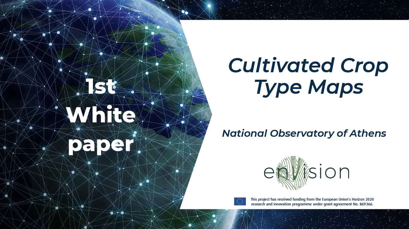 ENVISION 1. White Paper – Cultivated Crop Type Maps (National ...